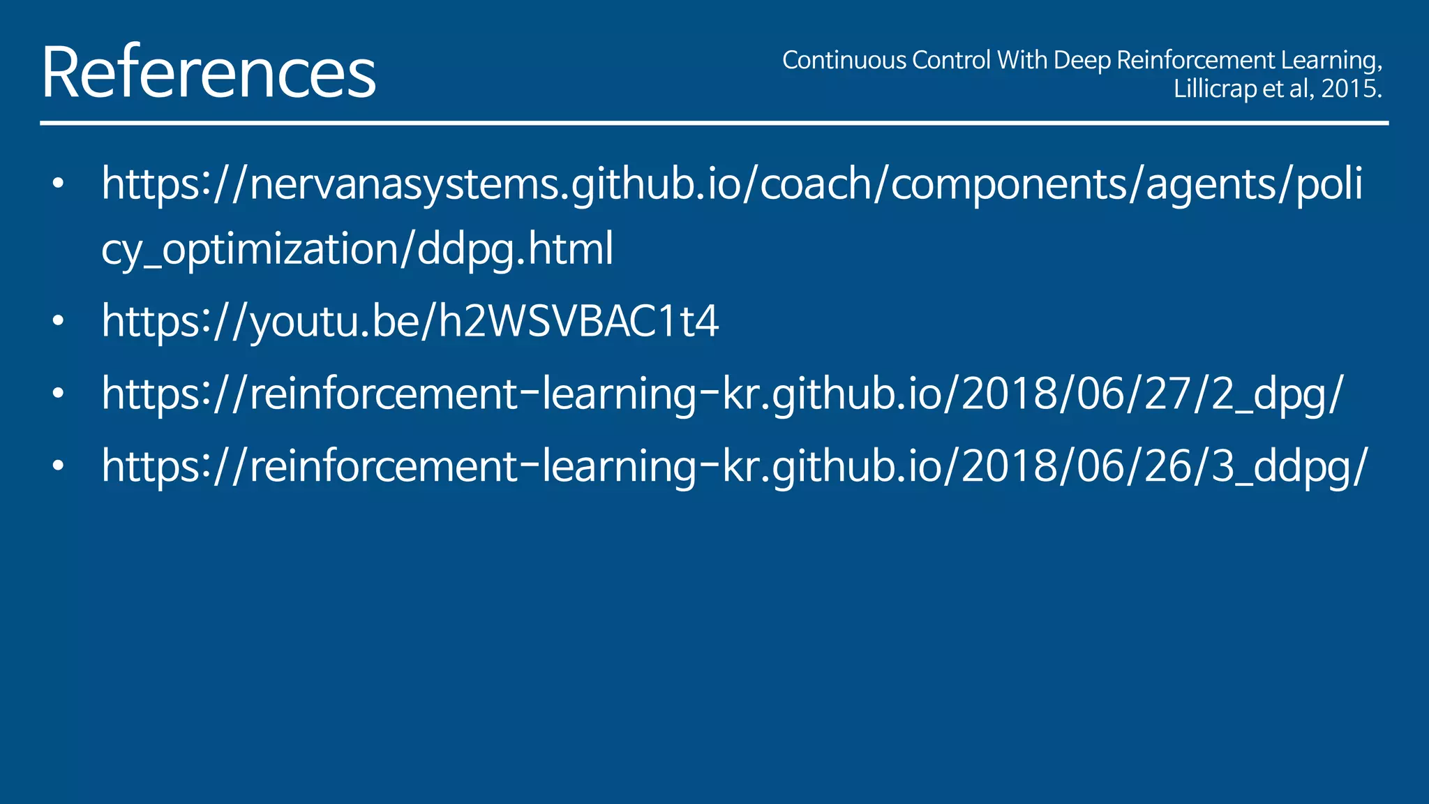 Continuous Control With Deep Reinforcement Learning Lillicrap Et Al