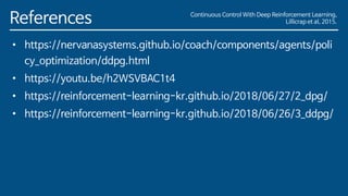 Continuous Control with Deep Reinforcement Learning, lillicrap et al, 2015 | PPT