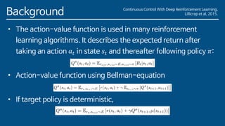 Continuous Control with Deep Reinforcement Learning, lillicrap et al, 2015 | PPT