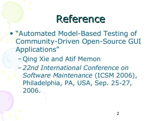 20060712 Automated Model Based Testing Of Community Driven Open Sourc