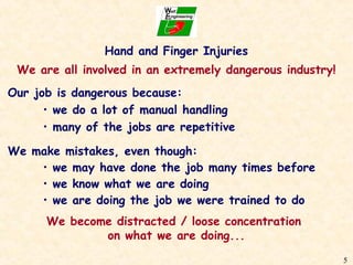 Hands & Fingers Injury Prevention Campaign.ppt