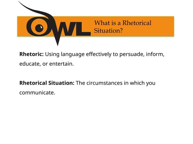 Understanding the Writing and Rhetorical Situation | PPTX