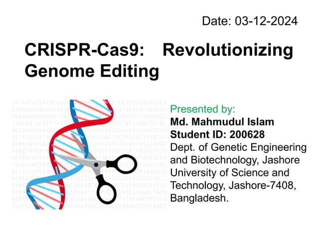 CRISPR-Cas9: Revolutionizing Gene Editing and Therapy | PPT