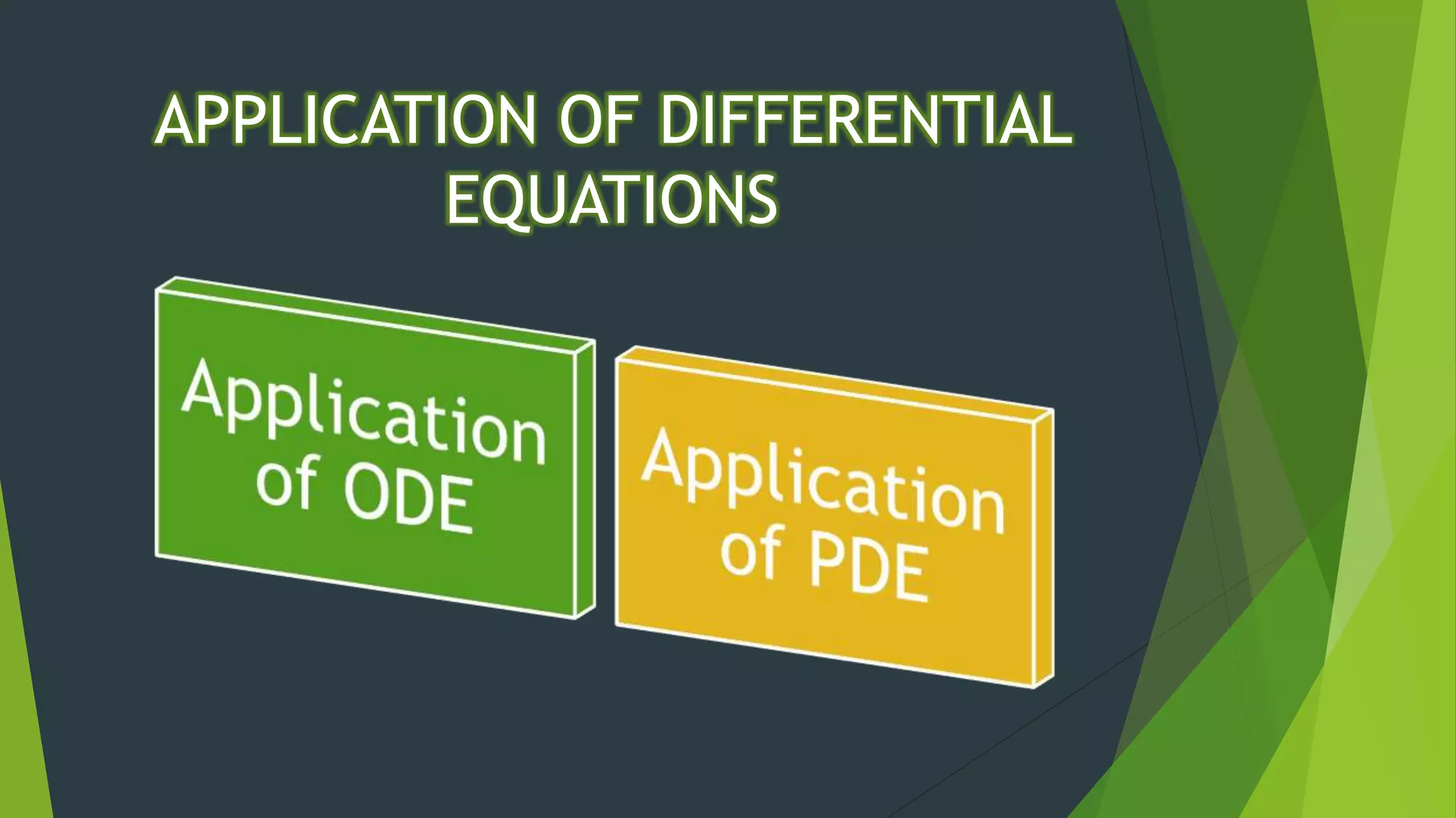 application of differential equations | PPTX
