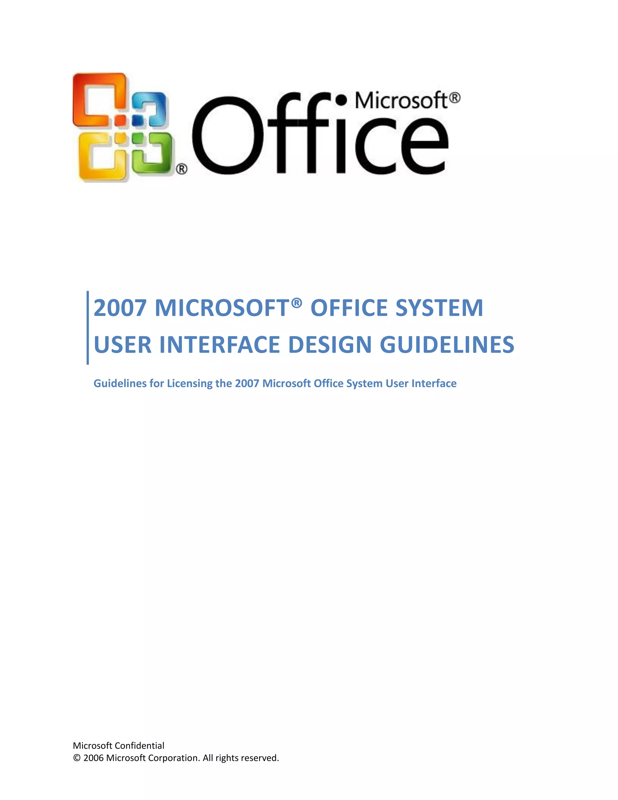 2007 Office UI Design Guidelines License | PPT