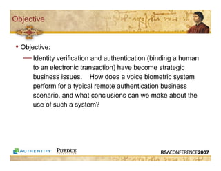 (2007) Case Study: Phone-based Voice Biometrics for Remote Authentication | PPT