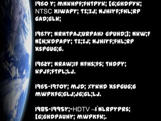 2007 - world television history | PPT