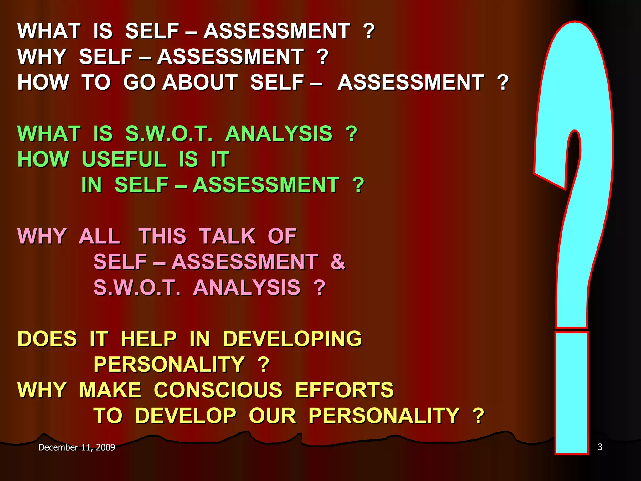 20070308 Self Assessment, Swot Analysis And Personality Development 39s ...
