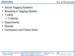 Organizing Resources on Tagging Systems using T-ORG | PPT