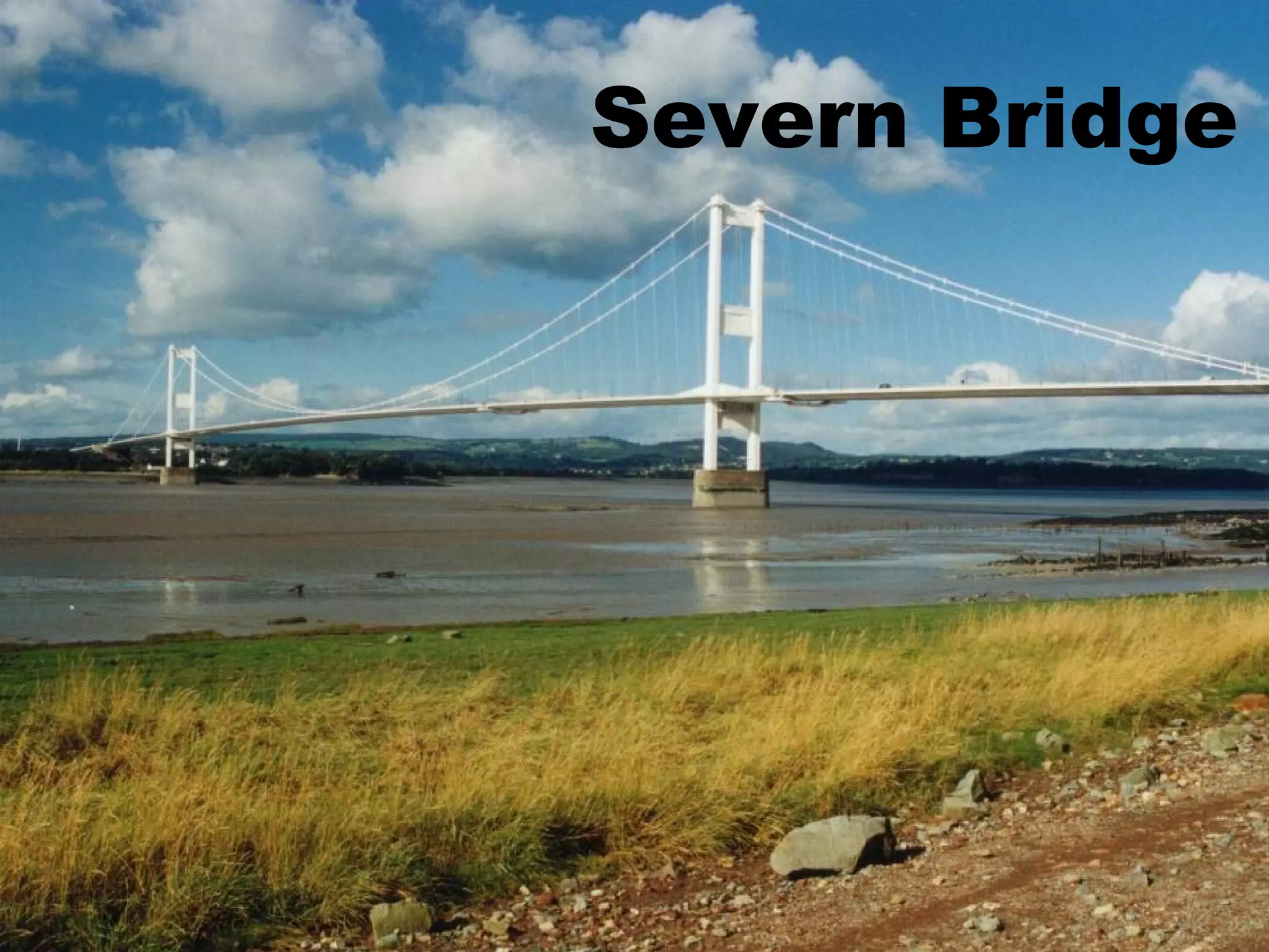 2007 09 The Severn Bridges - Andrew Hewett, Severn Bridges Visitor ...