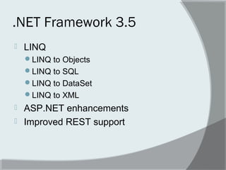 Visual Studio 2008 and .NET 3.5 Overview | PPT