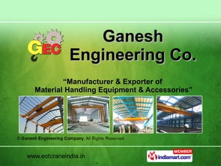 Double Girder EOT Crane by Ganesh Engineering Company Ahmedabad | PPS