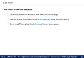 MVTec AD: A Comprehensive Real-World Dataset for Unsupervised Anomaly Detection | PDF