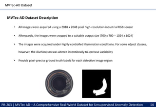 MVTec AD: A Comprehensive Real-World Dataset for Unsupervised Anomaly ...