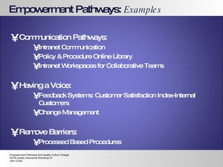 Empowerment Pathways and Quality Culture Change | PPT | Business | Business and Finance