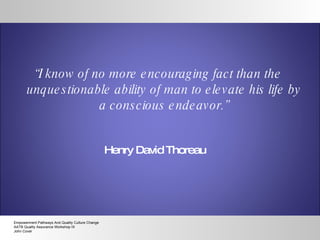 Empowerment Pathways and Quality Culture Change | PPT | Business | Business and Finance