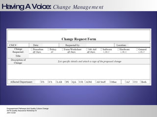 Empowerment Pathways and Quality Culture Change | PPT | Business | Business and Finance