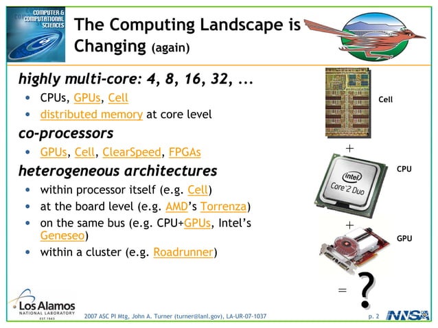 Roadrunner: Heterogeneous Petascale Computing for Predictive Simulation ...