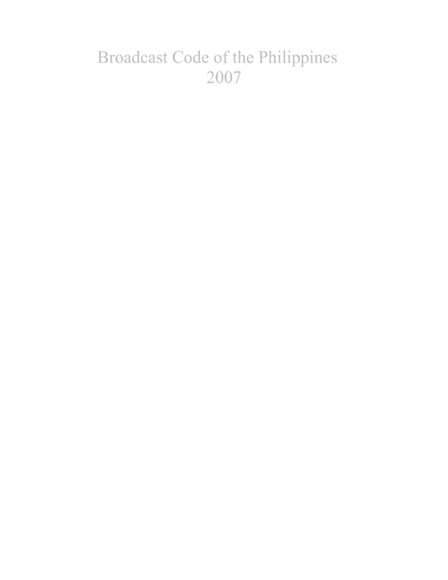 2007 Broadcast Code of the Philippines | PDF | Public Radio | Talk Radio