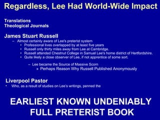 "The (New) History of Full Preterism" (Part Two) - Powerpoint ...