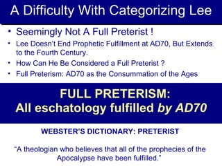 "The (New) History of Full Preterism" (Part Two) - Powerpoint Presentation | PPT