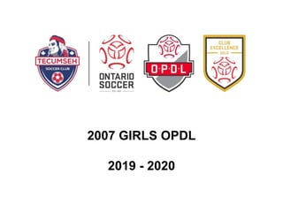 TSC 2007 Girls OPDL Meeting | PPT