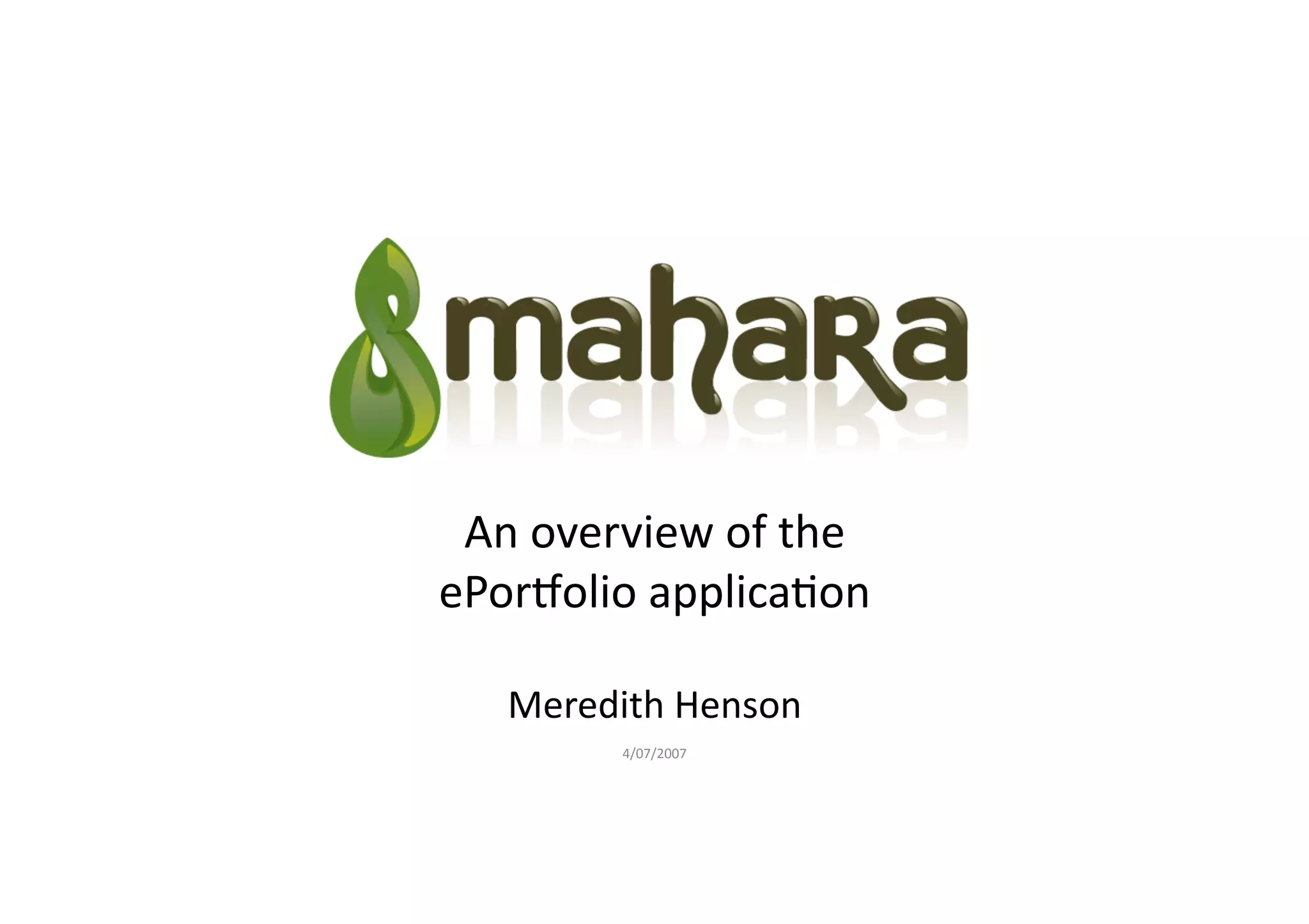 Mahara: An overview of the ePortfolio application | PDF