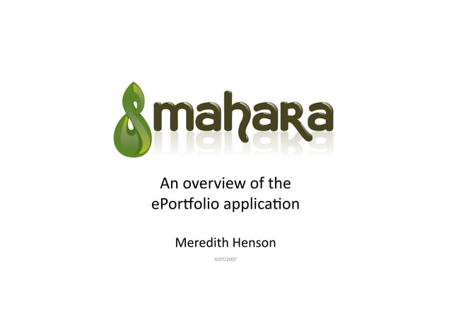 Mahara: An overview of the ePortfolio application | PDF