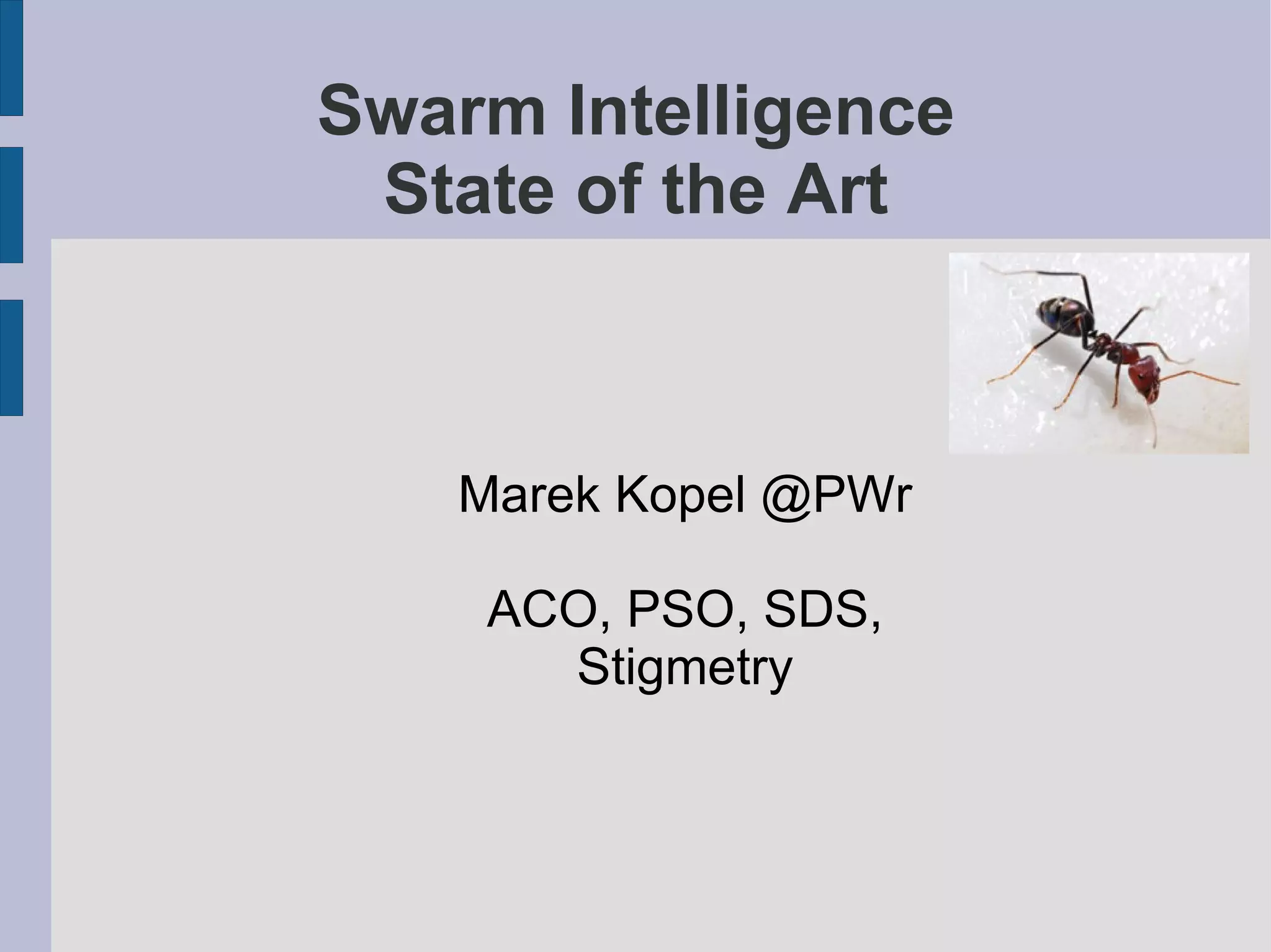 Swarm Intelligence State of the Art | PPT