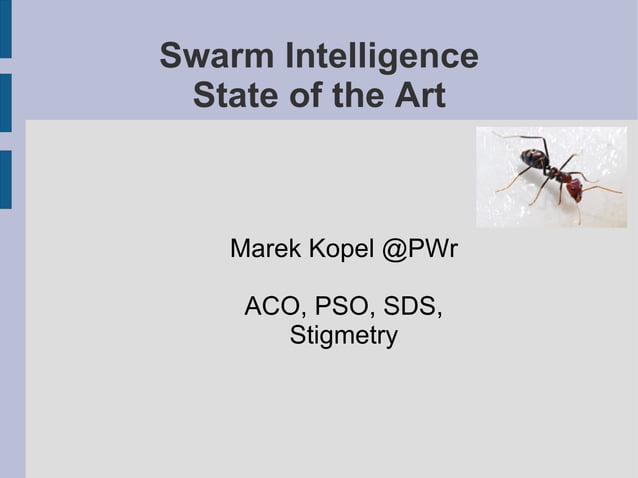 Swarm Intelligence State of the Art | PPT