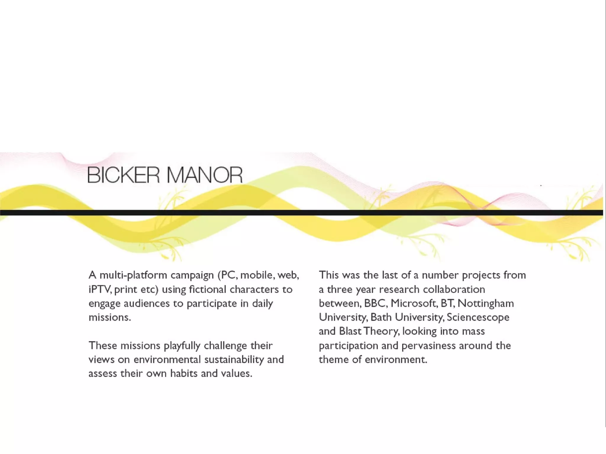 2008- 09 Bicker Manor | PPT