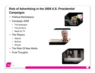 Role of Advertising in the 2008 U.S. Presidential Campaigns | PDF