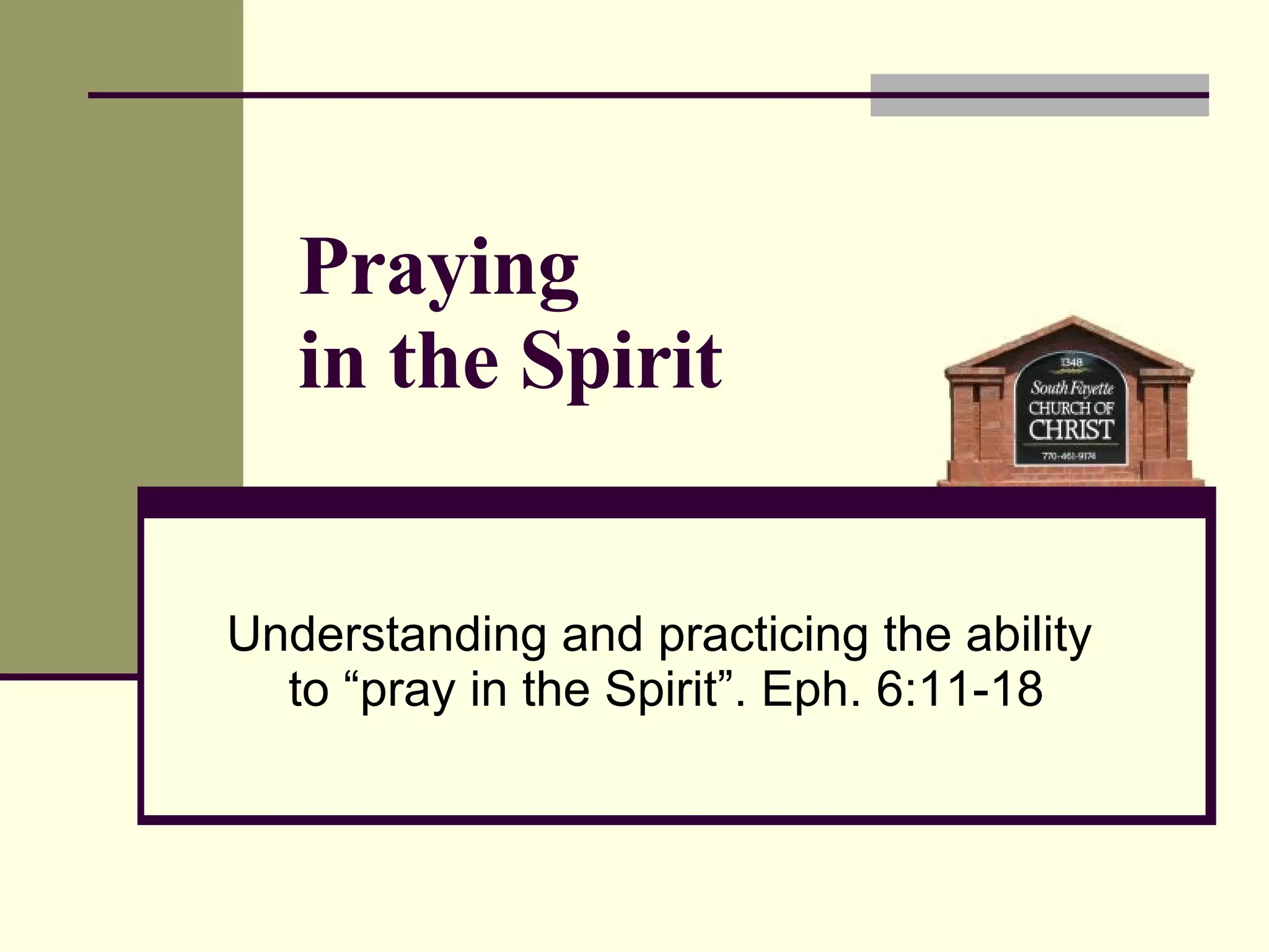 Praying in the Spirit | PPS