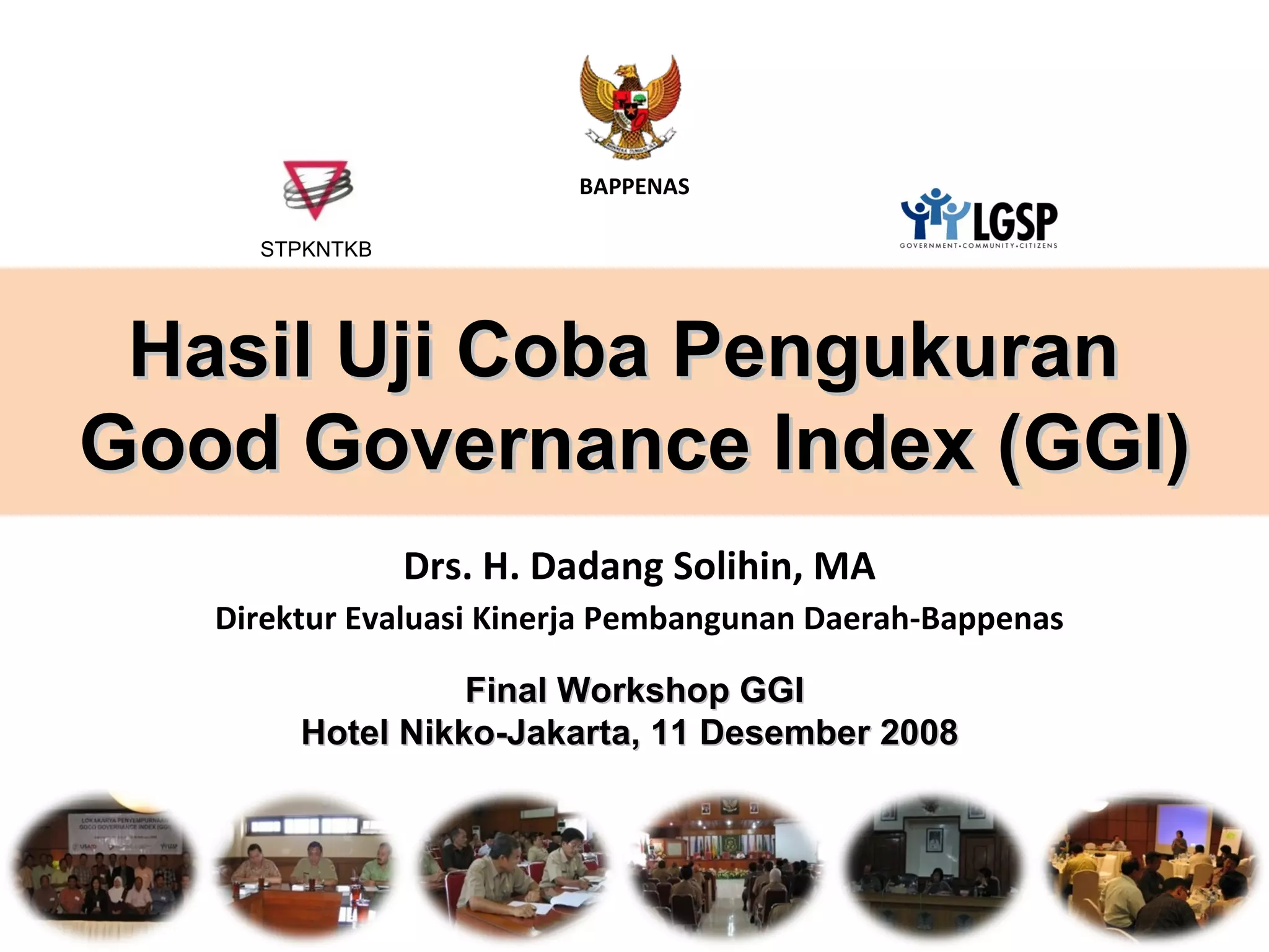 Hasil Uji Coba Pengukuran Good Governance Index | PPT