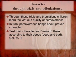 Engraving Character Into Our Children | PPT