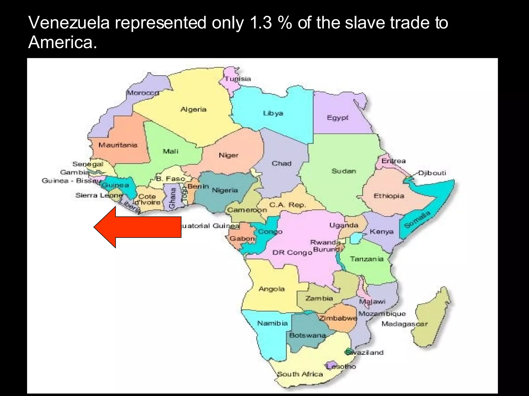 The first slaves in Venezuela: Introduction | PPT