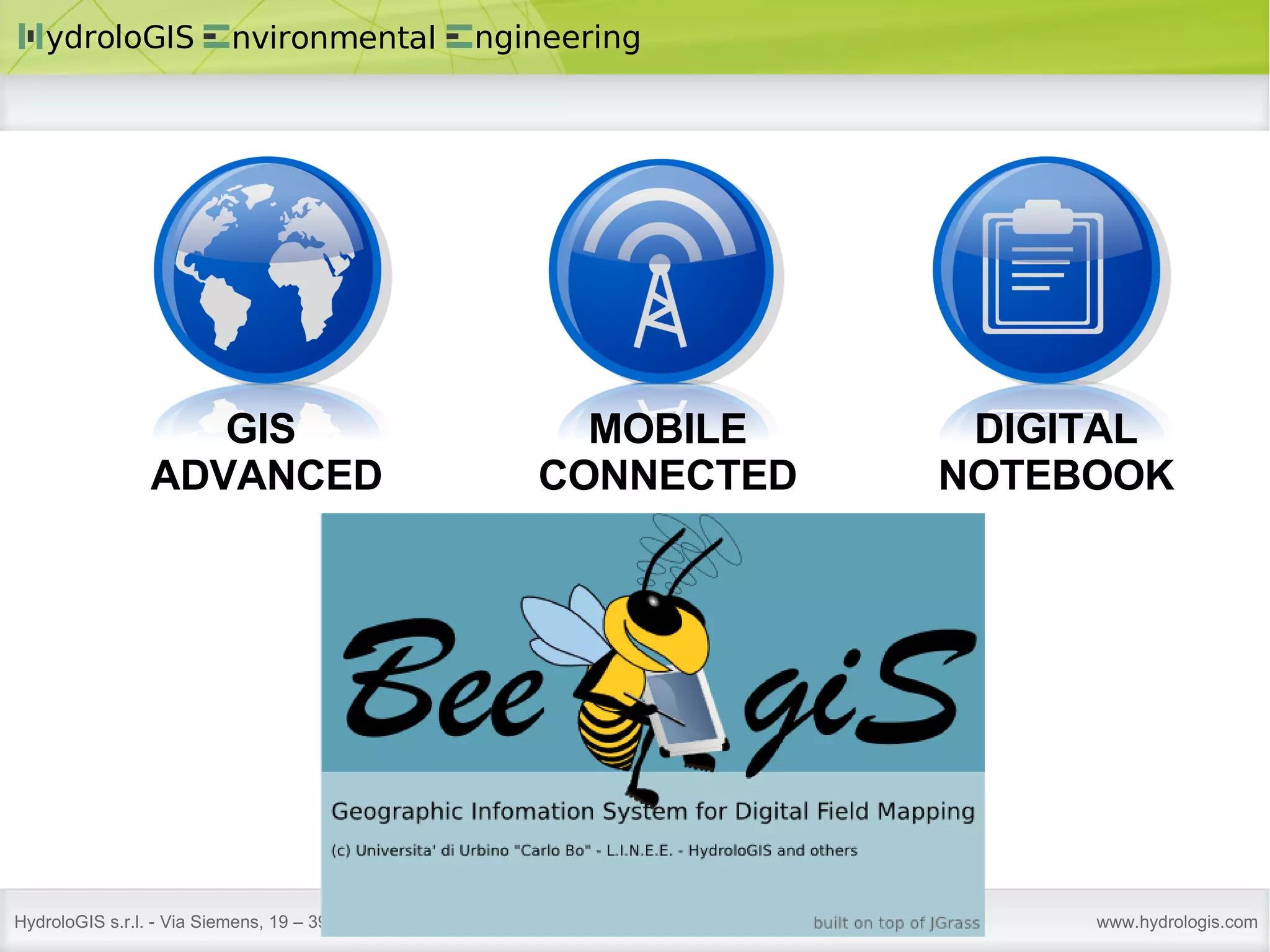 Beegis, digital field mapping that just works (FOSS4G2008) | PPT