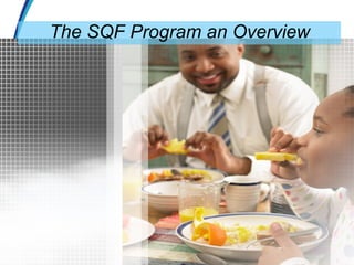 SQFI and the SQF Standard | PPT