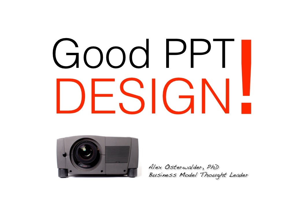 Good PowerPoint Design - for business presenters