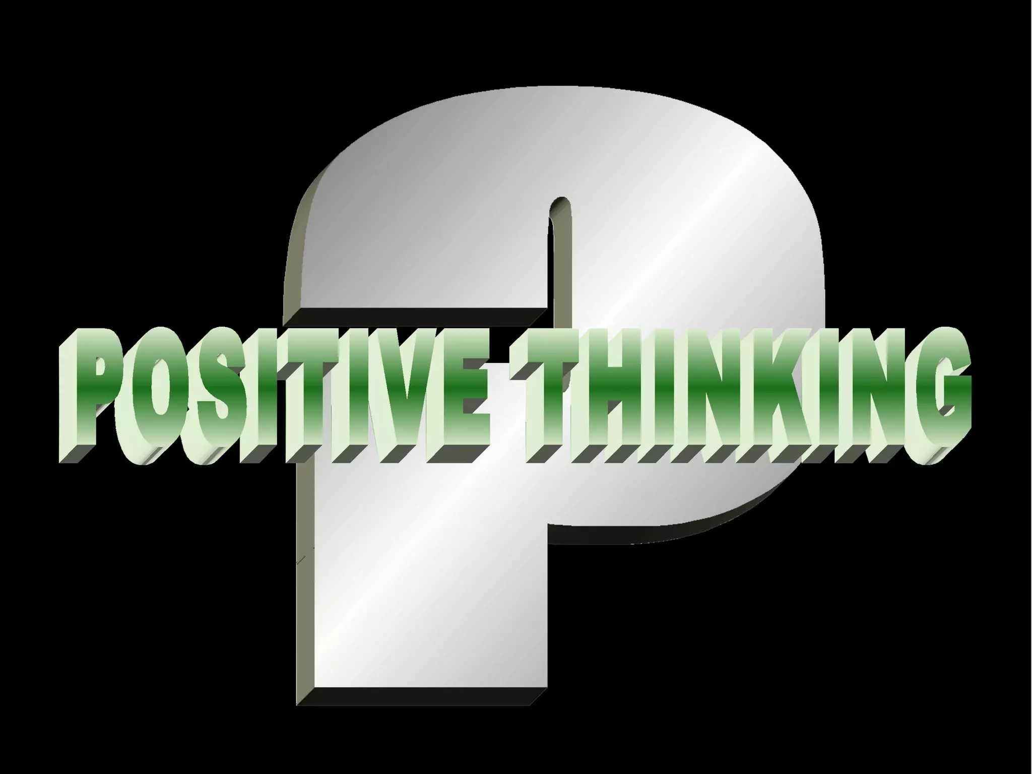 Positive Thinking | PPT