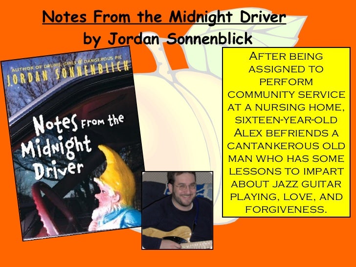 Notes From The Midnight Driver Summary - ela309