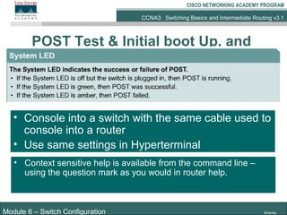 20088 1 ccna3 3.1-06 switch configurations | PPT