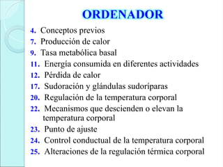 FISIOLOGÍA - DE LA TEMPERATURA CORPORAL 1 | PPT