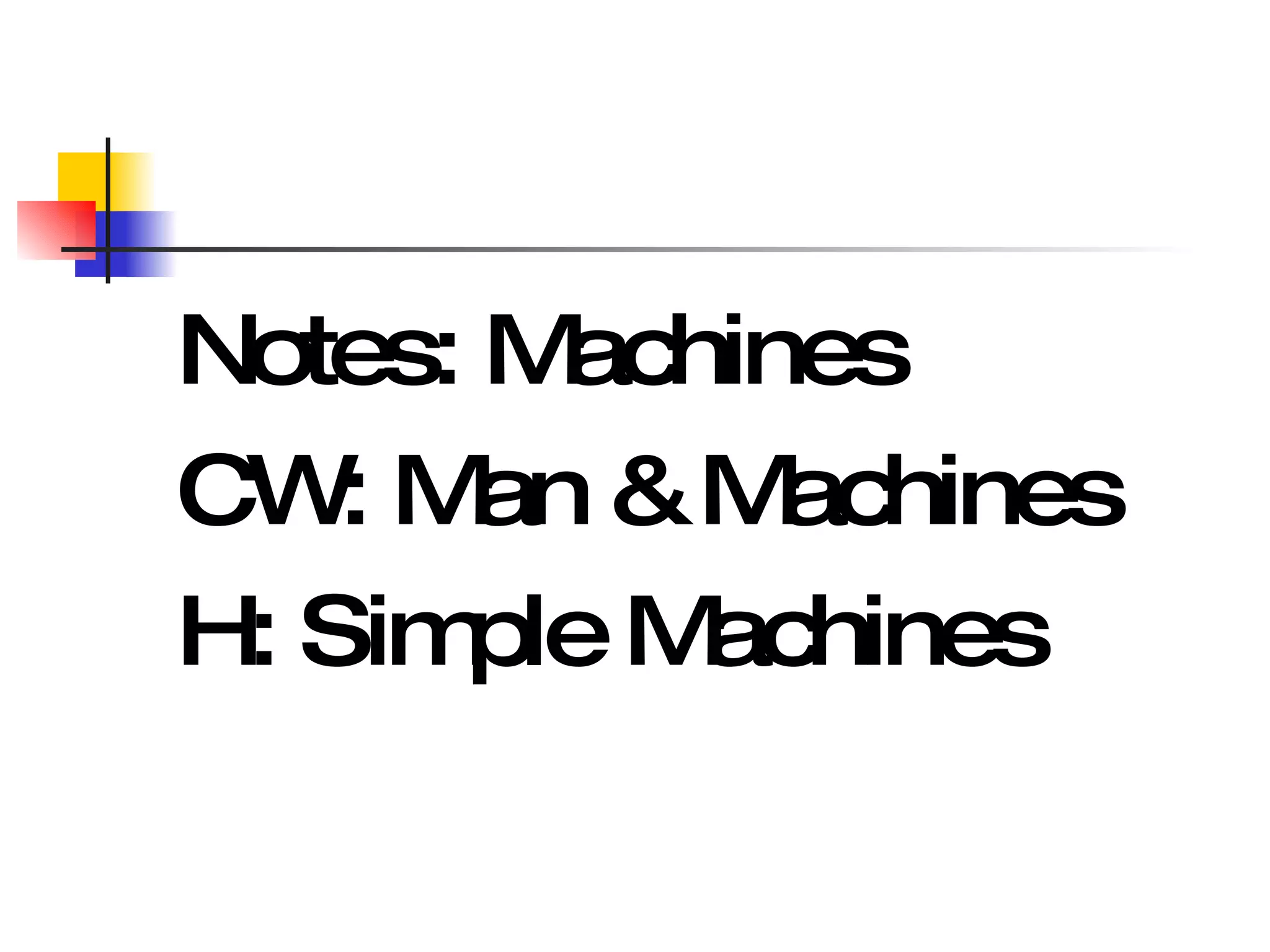 2008 Simple Machines | PPT