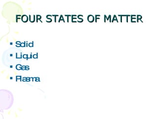 2008 States Of Matter | PPT