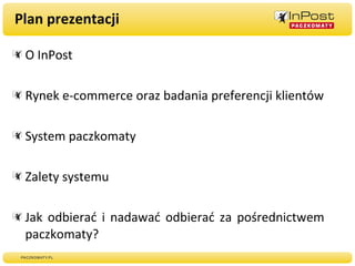 Paczkomaty - Nowe usługi w InPost | PPT | Business | Business and Finance