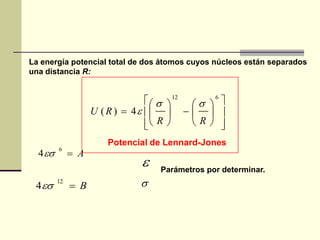 Potencial de Lennard - Jones | PPTX