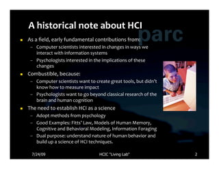 'Living Lab' for HCI - presentation made at HCI International 2009 | PPT