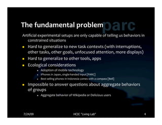 'Living Lab' for HCI - presentation made at HCI International 2009 | PPT