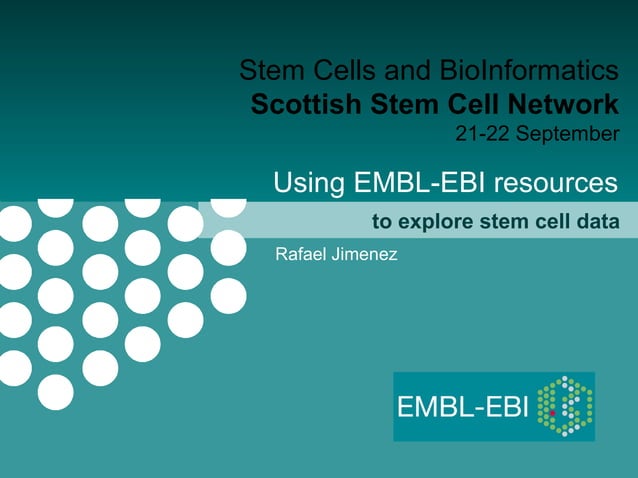 Using EMBL-EBI resources to explore stem cell data | PPT